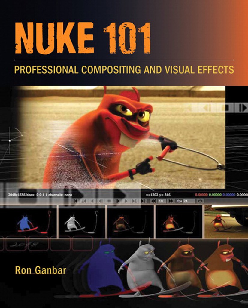 Nuke 101: Professional Compositing and Visual Effects | Peachpit