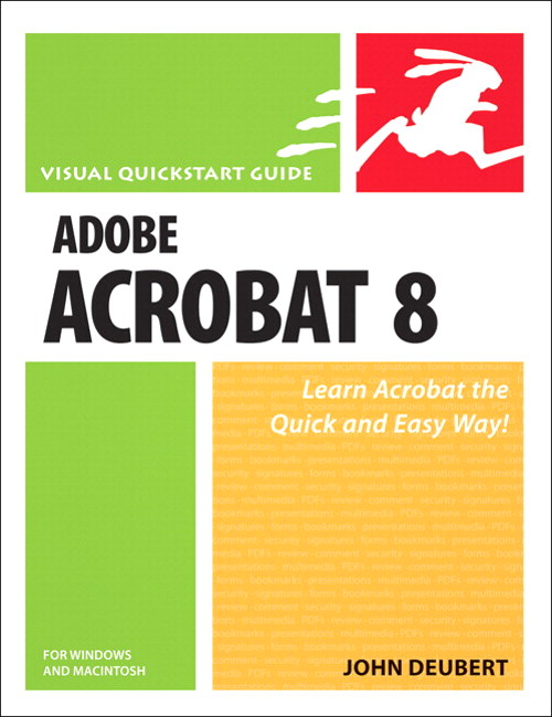 Adobe Acrobat 8 For Windows And Macintosh Visual Quickstart Guide