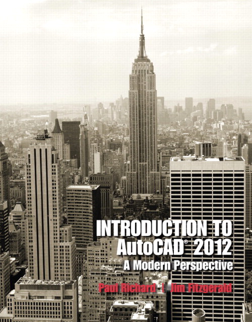 Introduction to AutoCAD 2012: A Modern Perspective (2-downloads) | Peachpit