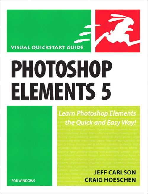Photoshop Elements 5 for Windows: Visual QuickStart Guide | Peachpit