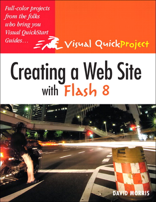 Creating A Web Site With Flash 8 Visual Quickproject Guide Peachpit