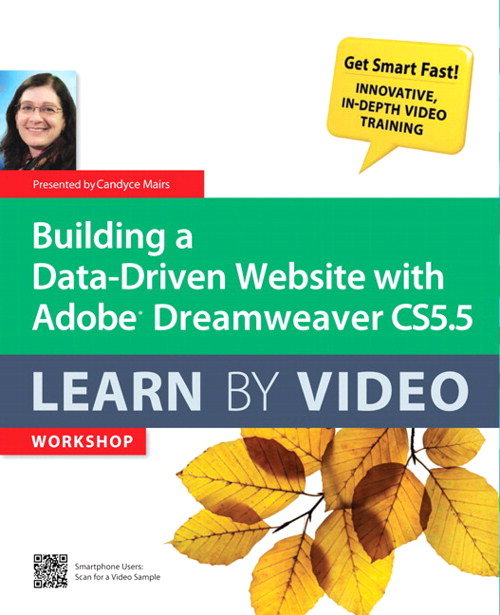 Building a Data-Driven Website with Adobe Dreamweaver CS5.5: Learn By Video | Peachpit