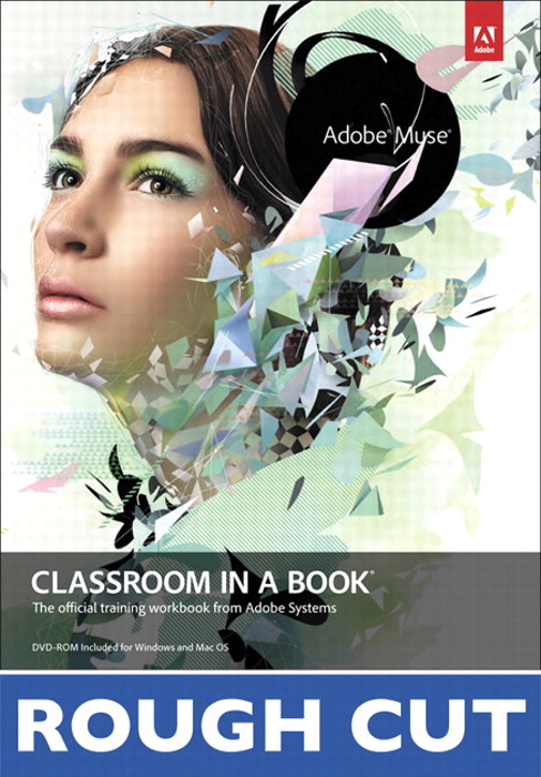 Adobe Muse Classroom in a Book, Rough Cuts | Peachpit