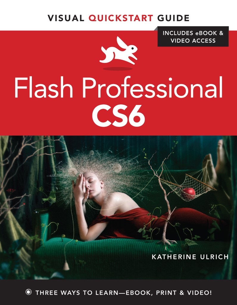 Flash Professional Cs6 Visual Quickstart Guide Peachpit