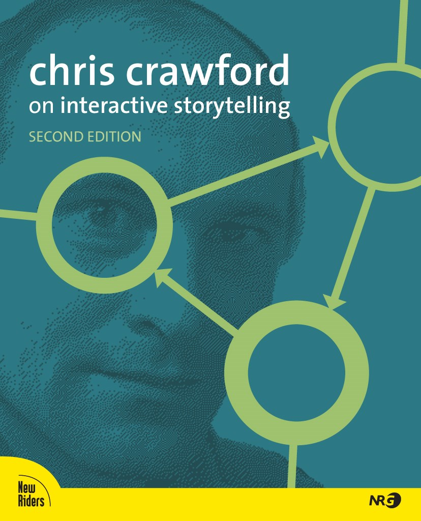 Chris Crawford on Interactive Storytelling, 2nd Edition | Peachpit