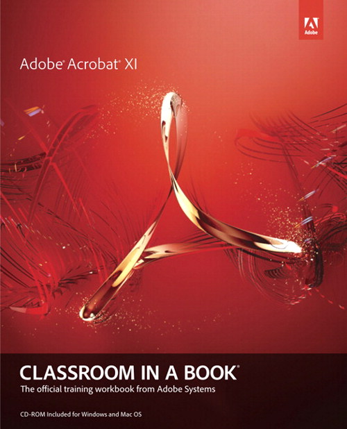 Adobe Acrobat XI Classroom in a Book | Peachpit