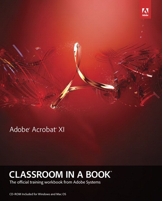 Adobe Acrobat XI Classroom in a Book | Peachpit