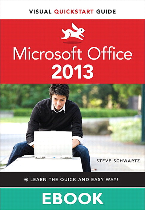 Microsoft Office 2013: Visual QuickStart Guide | Peachpit