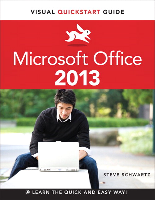 Microsoft Office 2013: Visual QuickStart Guide | Peachpit