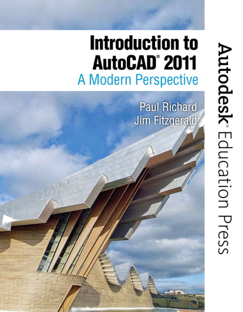 Introduction To Autocad 2011 A Modern Perspective Peachpit
