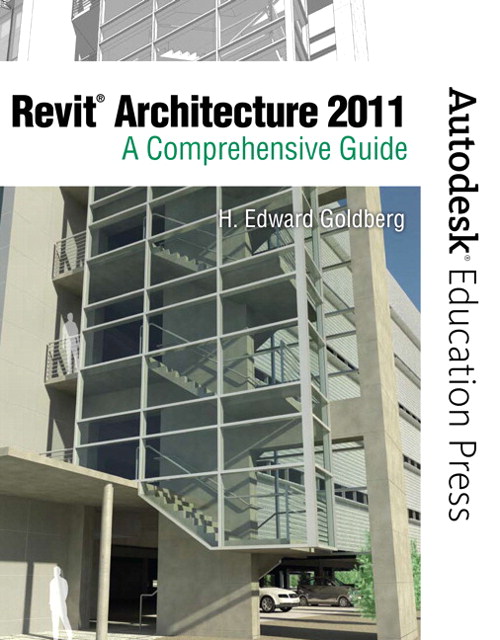 Revit Architecture 2011: A Comprehensive Guide | Peachpit