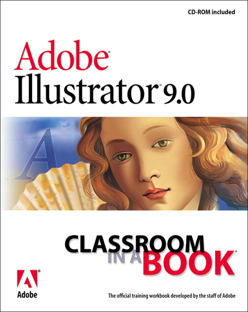 Adobe Illustrator 9.0 Classroom in a Book | Peachpit