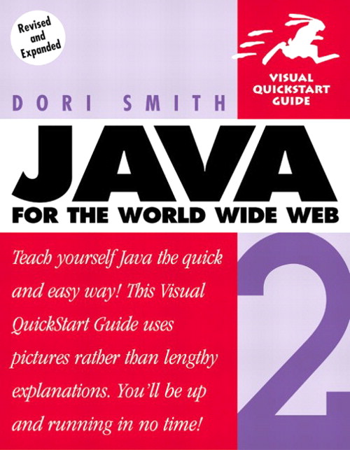 Java 2 for the World Wide Web: Visual QuickStart Guide | Peachpit