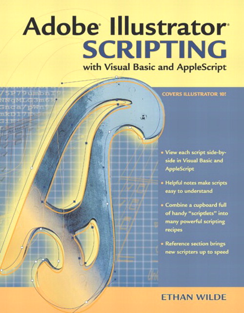 Adobe Illustrator Scripting with Visual Basic and AppleScript | Peachpit