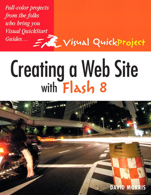 Creating A Web Site With Flash 8 Visual Quickproject Guide Peachpit 