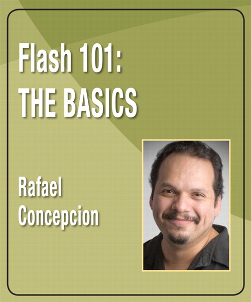 Flash 101: The Basics, Safari Video | Peachpit