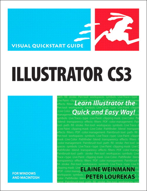 Illustrator CS3 for Windows and Macintosh: Visual QuickStart Guide ...