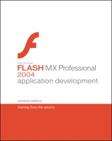 Macromedia Flash MX Professional 2004 Application Development: Training ...